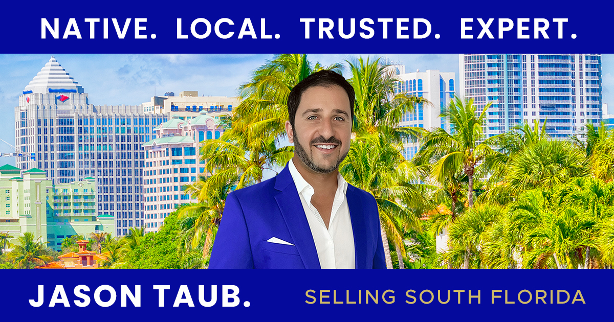 Jason Taub Realtor ® | South Florida Real Estate Professional
