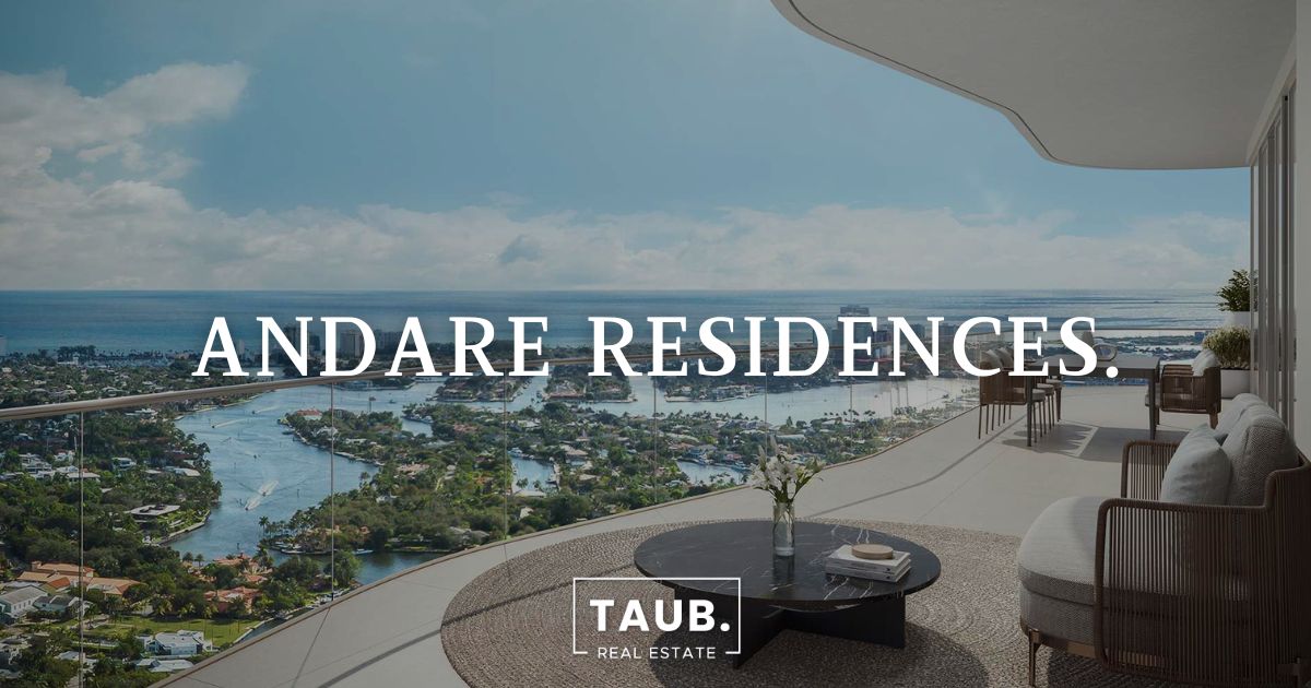 Andare Residences | Las Olas Condos | Jason Taub Real Estate
